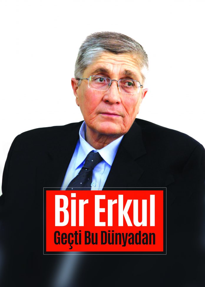 Bir Erkul Geçti Bu Dünyadan – Çağlayan Dergisi