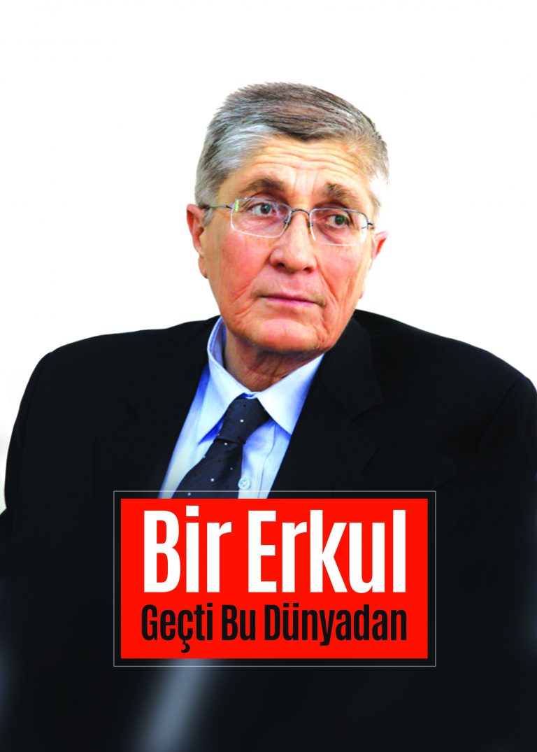 Bir Erkul Geçti Bu Dünyadan – Çağlayan Dergisi