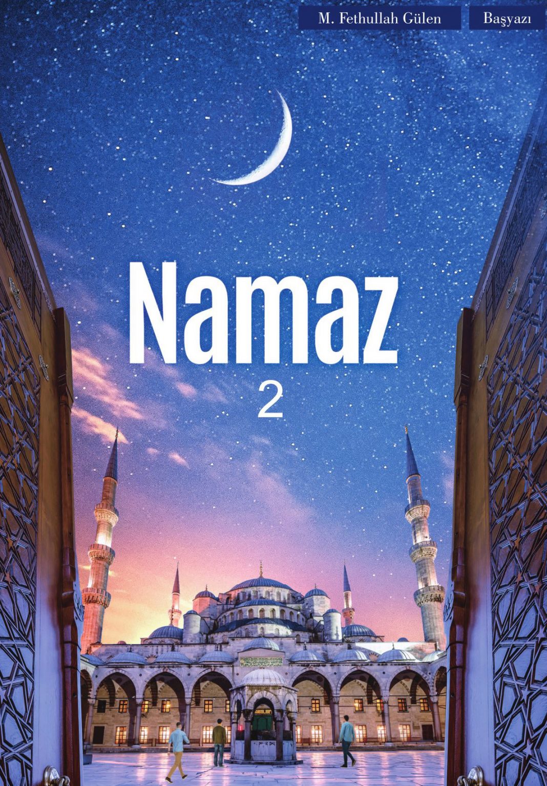 Namaz -2- – Çağlayan Dergisi